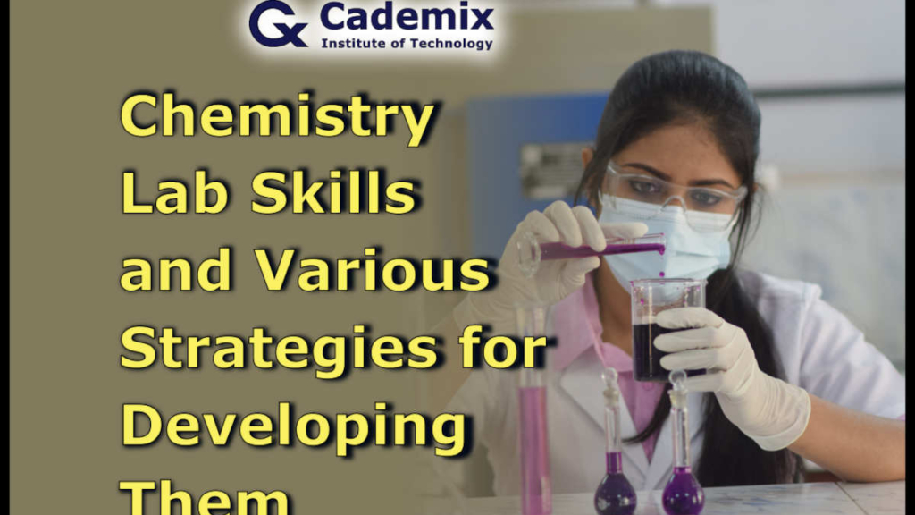 Chemistry Lab Skills and Various Strategies for Developing ... | Cademix