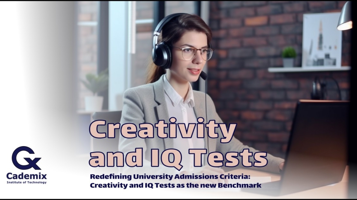 Creativity and IQ Tests for University Admissions | Cademix