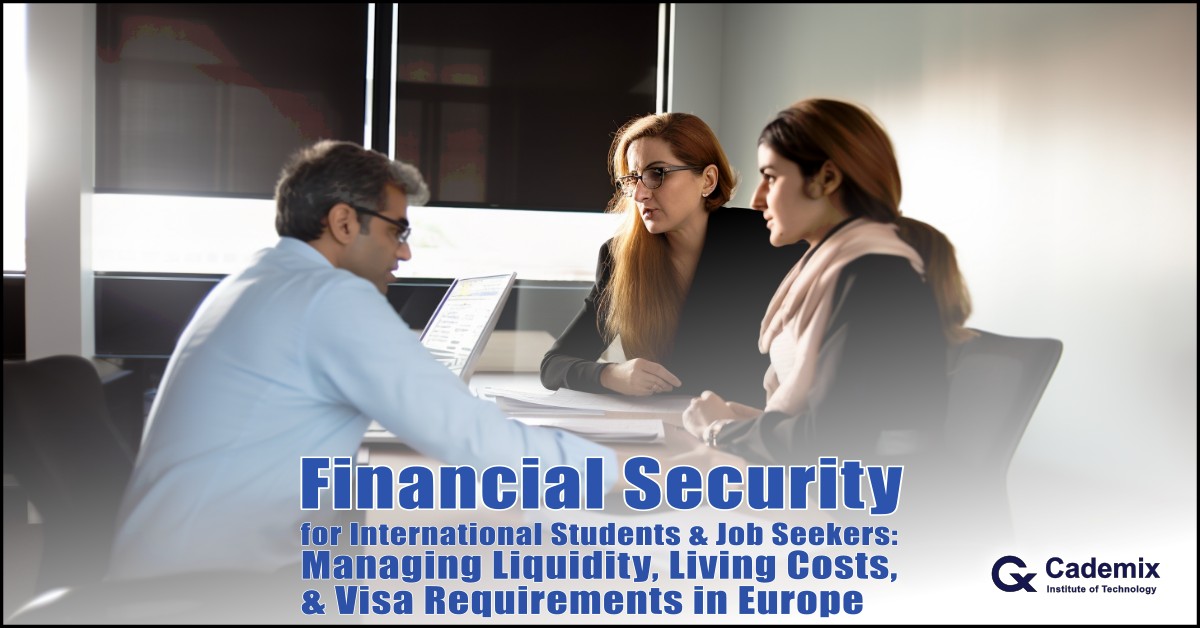 Financial Security for International Students and Job Seekers: Managing Liquidity, Living Costs ...