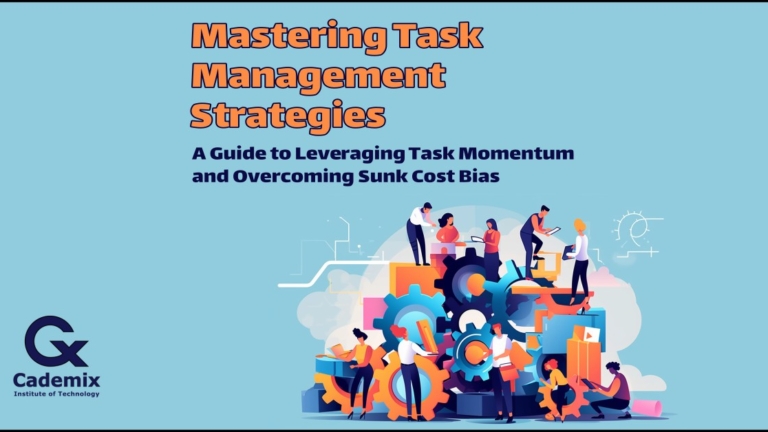 Task Management Strategies: Task Momentum and Sunk Cost Bias