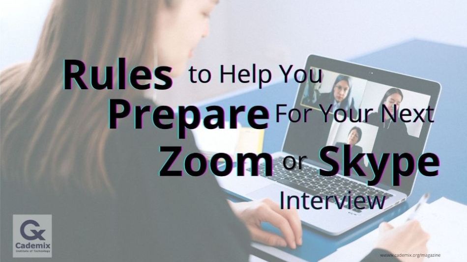 Rules to help you prepare for your next Zoom or Skype interview ...