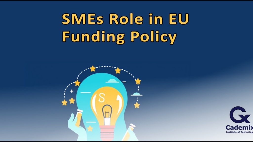 SMEs role in EU Funding policy